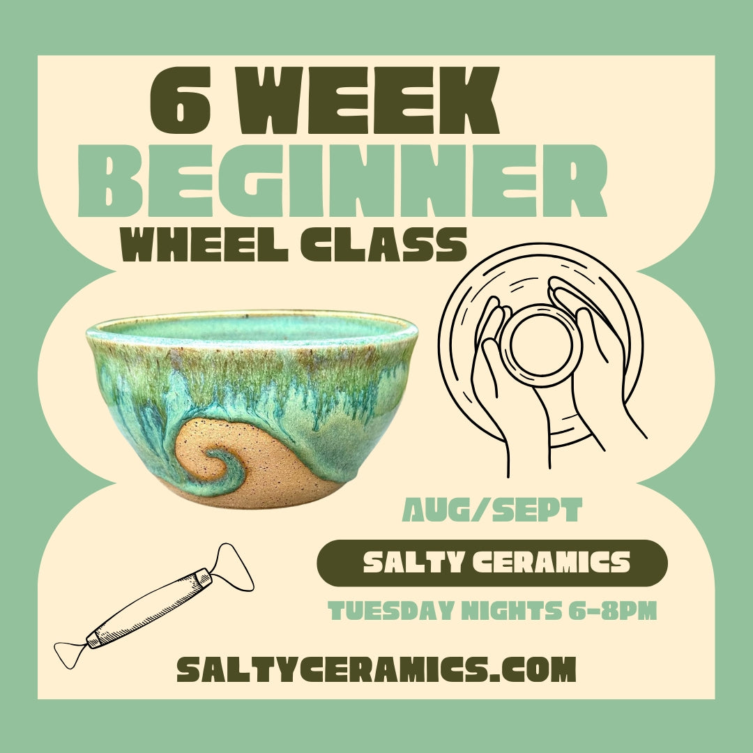 6 Week Wheel Beginner Throwing Class – Salty Ceramics